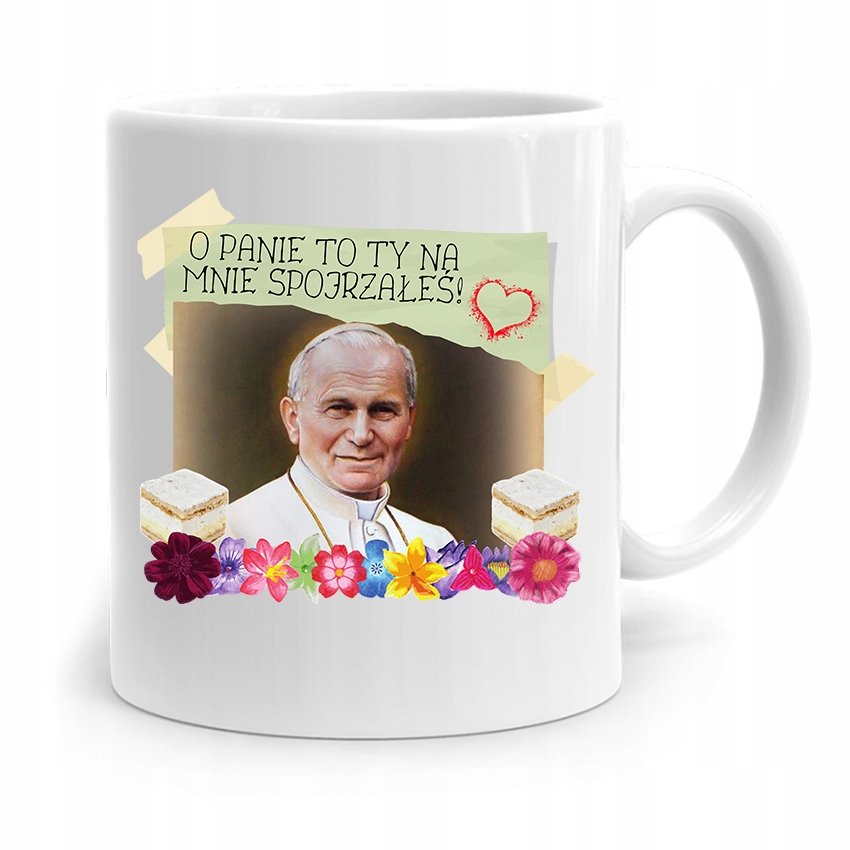 KUBEK PREZENT JAN PAWEŁ II TY NA MNIE SPOJRZAŁEŚ! z Nadrukiem ze ...