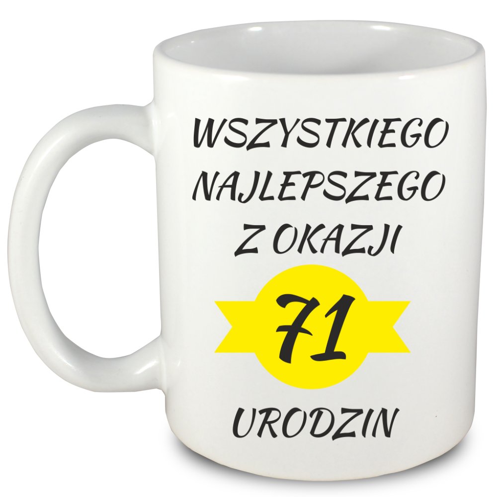 Kubek prezent na 71 urodziny + imię, wersja 1 - hiperprezenty | Sklep ...