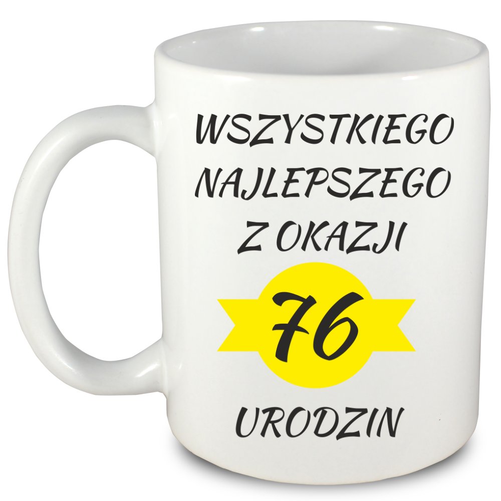 Kubek prezent na 76 urodziny + imię, wersja 1 - Inna marka | Sklep ...