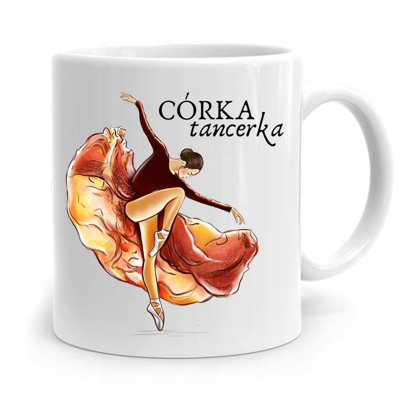 KUBEK PREZENT URODZINOWY DLA CÓRKI CÓRKA TANCERKA z Nadrukiem ze ...