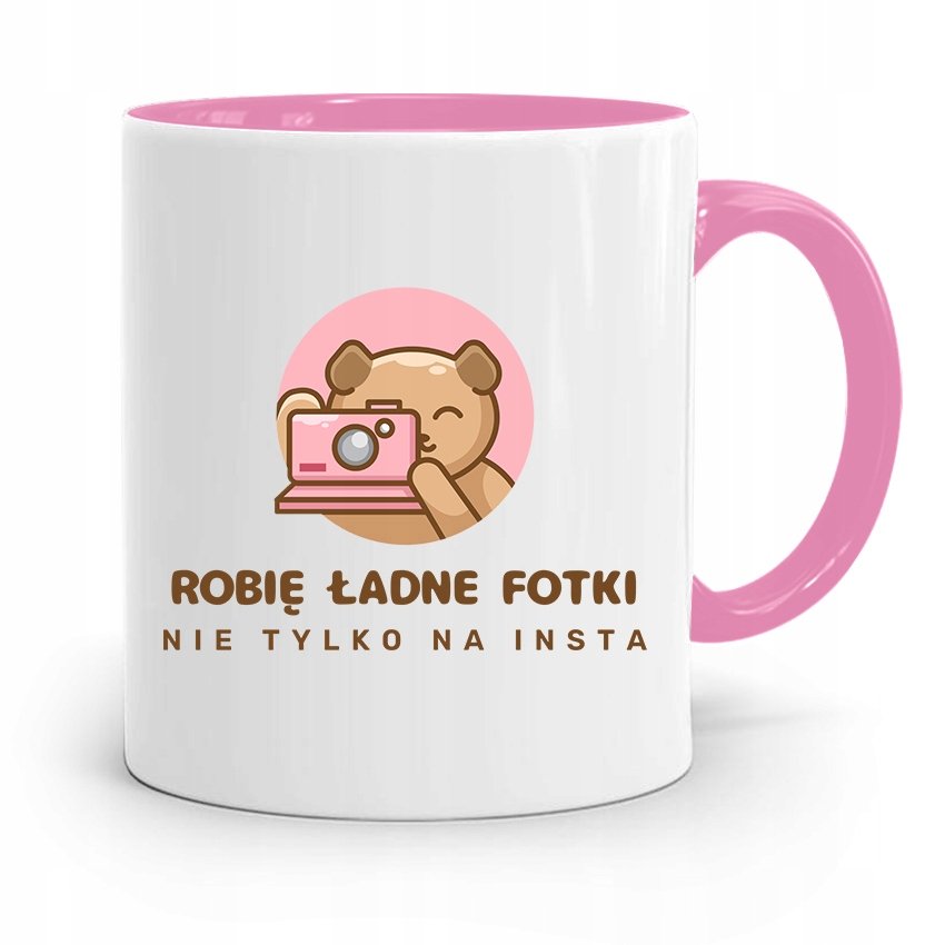 KUBEK RÓŻOWY DLA FOTOGRAFA ROBIE ŁADNE FOTKI z Nadrukiem ze Zdjęciem ...