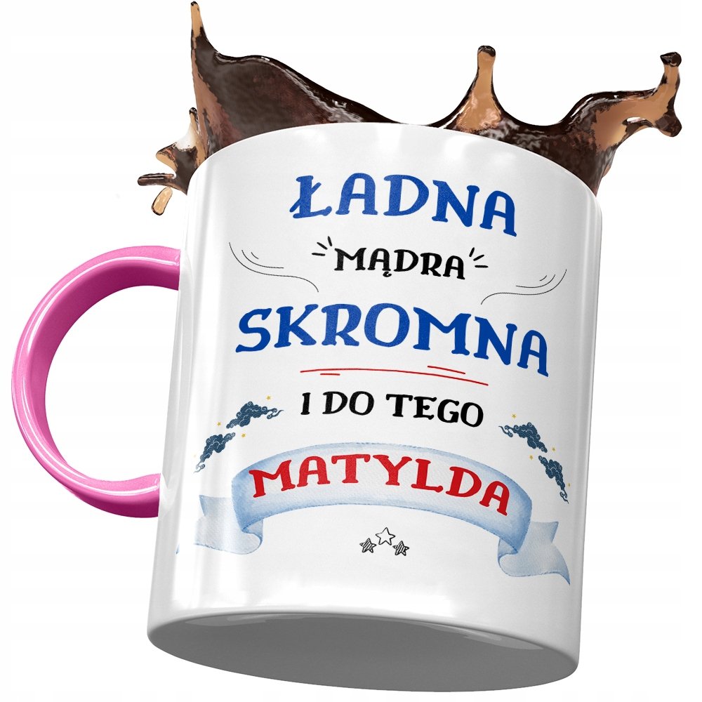 Kubek Różowy Dla Matyldy Koleżanki na Prezent z Nadrukiem ze Zdjęciem ...