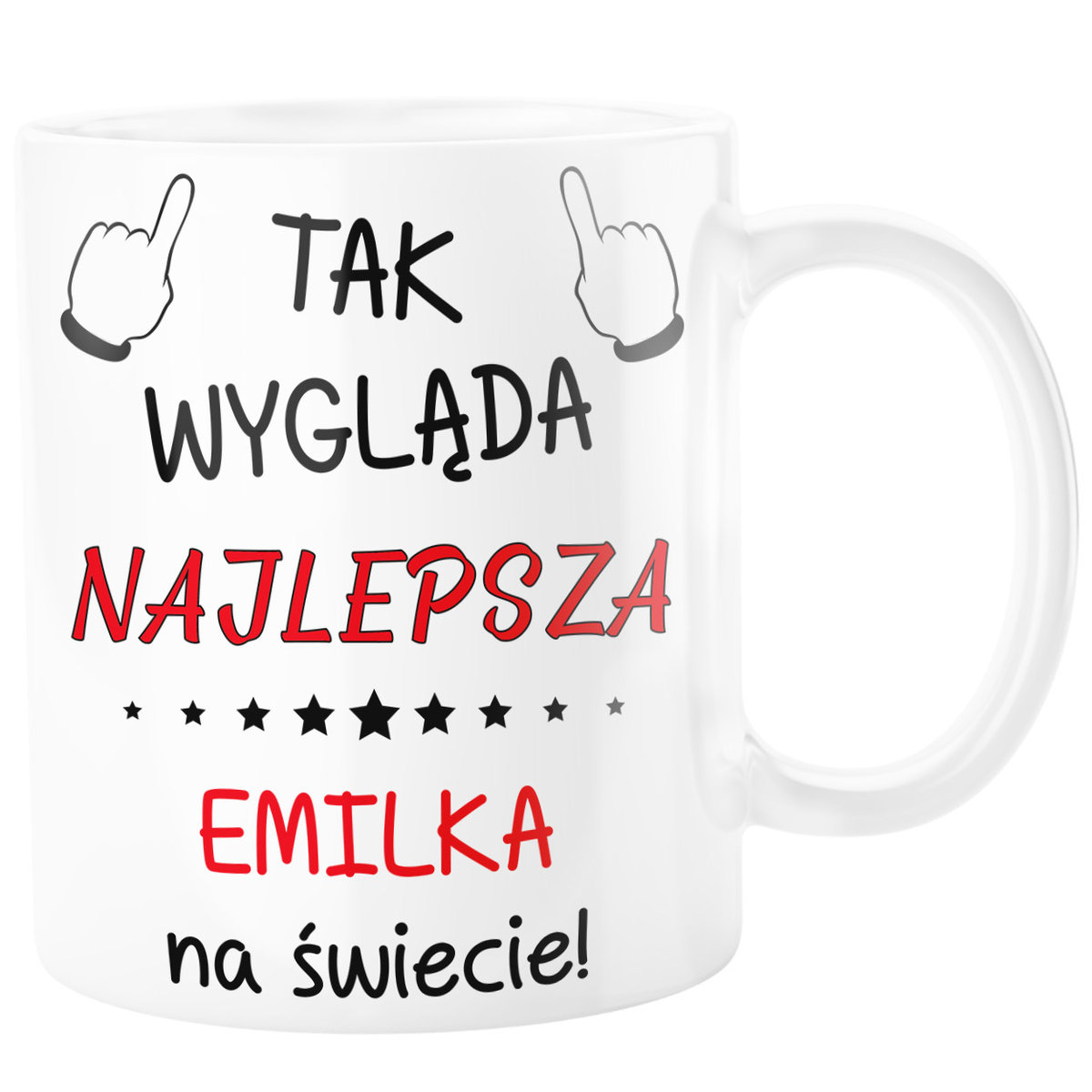 KUBEK TAK WYGLĄDA NAJLEPSZA EMILKA NA ŚWIECIE - Inna marka | Sklep ...