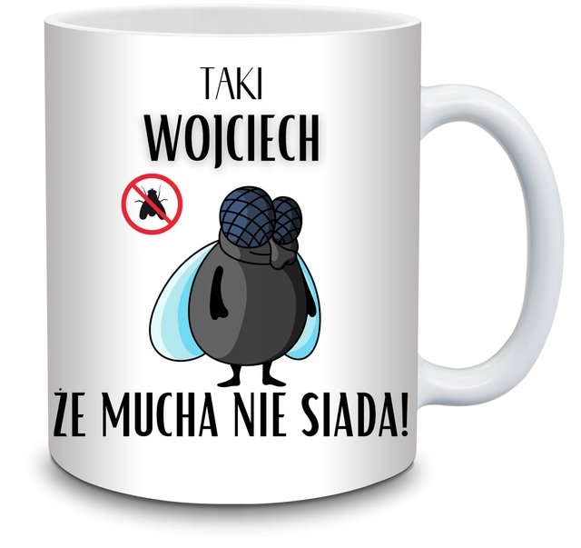 Kubek Taki Wojciech Że Mucha Nie Siada Na Prezent Dla Wojciecha - Inna marka | Sklep EMPIK.COM
