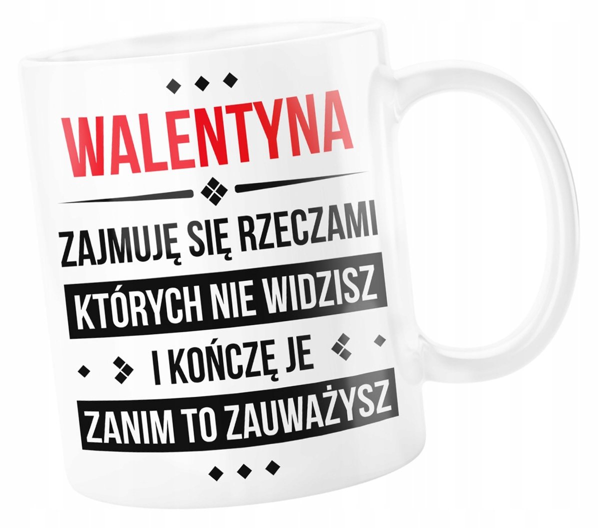 KUBEK WALENTYNA ZAJMUJĘ SIĘ RZECZAMI - Inna marka | Sklep EMPIK.COM