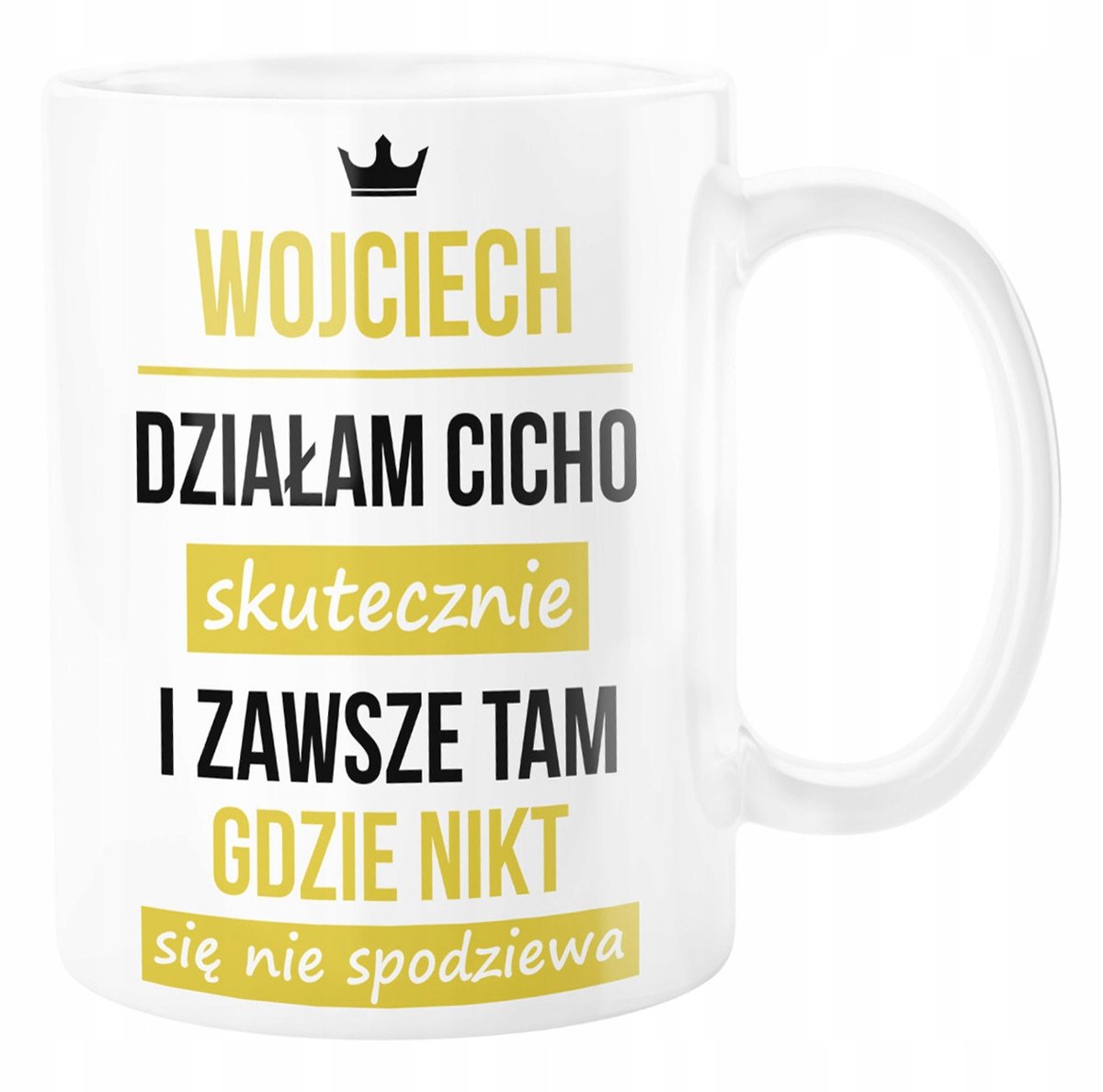KUBEK WOJCIECH DZIAŁAM CICHO SKUTECZNIE ZABAWNY PREZENT - Inna marka ...