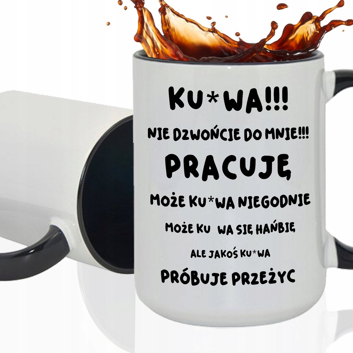 Kubek XXL CZARNY Do Pracy Korpo Viral Tik Toka KU*WA NIE DZWOŃCIE DO MNIE - Inna marka | Sklep ...