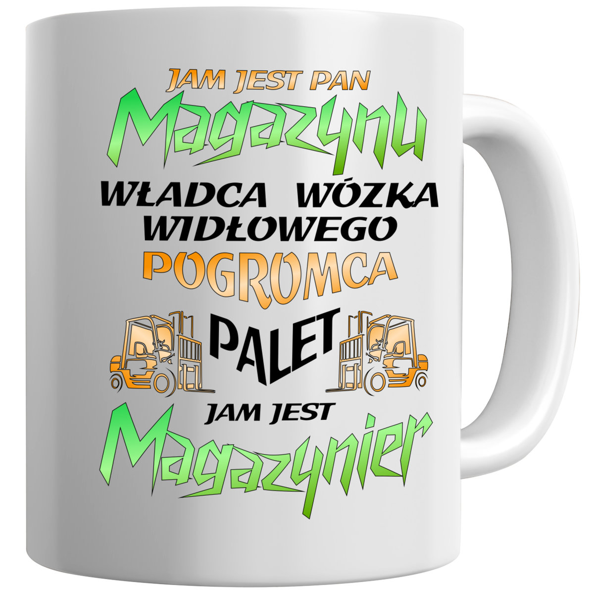 Kubek Z Nadrukiem Dla Magazyniera Magazynier Na Prezent - Wondergift ...