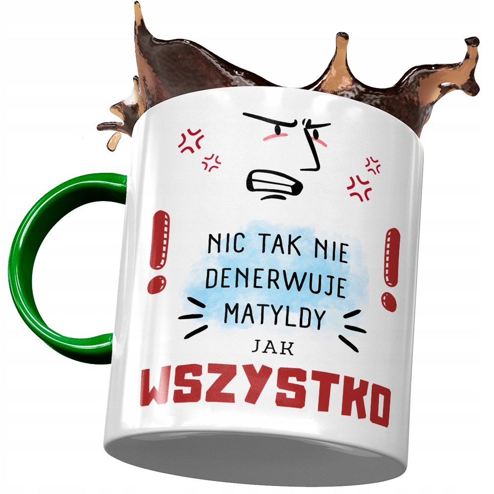 Kubek Zielony Dla Matyldy Koleżanki na Prezent z Nadrukiem ze Zdjęciem ...