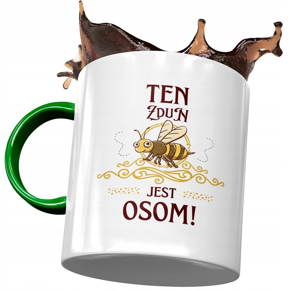 Kubek Zielony Dla Zduna Zdun Jest Osom z Nadrukiem ze Zdjęciem ...