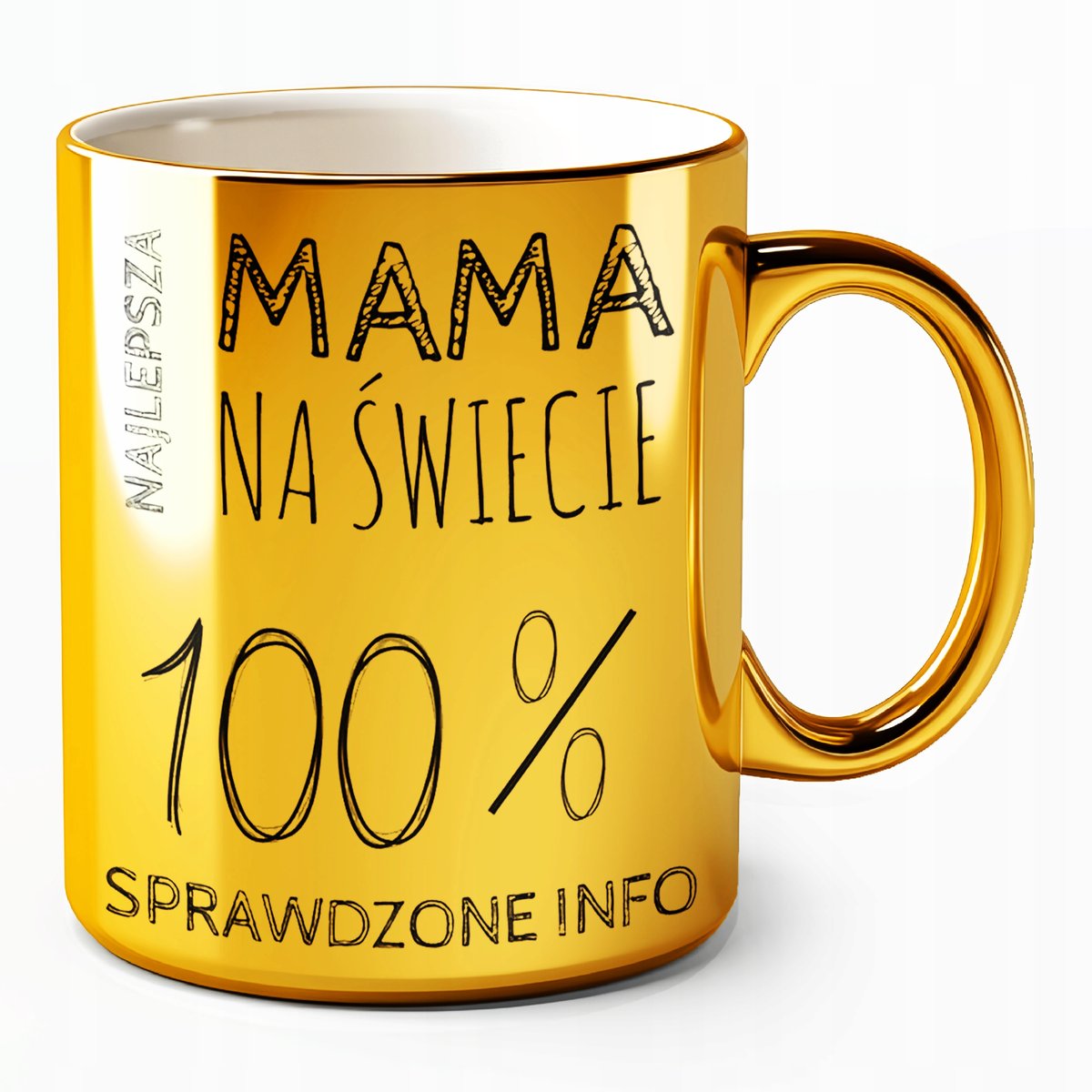 Kubek złoty dla mamy najlepsza mam na świecie sprawdzone w 100 procentach - Kubkotwórnia | Sklep ...