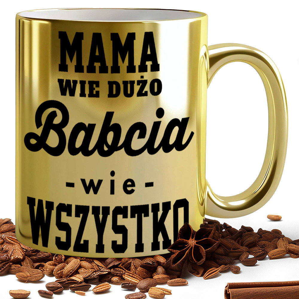 Kubek złoty Mama Wie Dużo Babcia wie wszystko - VoloDonum | Sklep EMPIK.COM