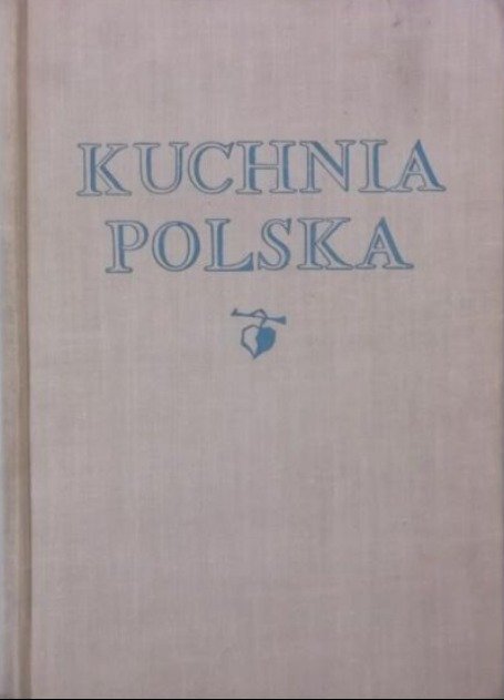 Kuchnia polska - Opracowanie zbiorowe | Książka w Empik