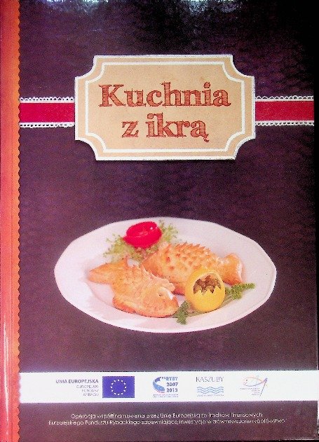 Kuchnia z ikrą - Opracowanie zbiorowe | Książka w Empik