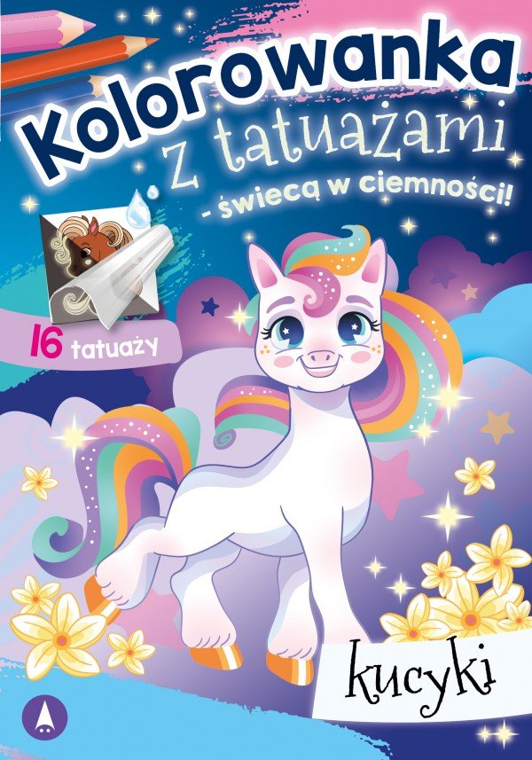 Kucyki. Kolorowanka z tatuażami - Opracowanie zbiorowe | Książka w Empik