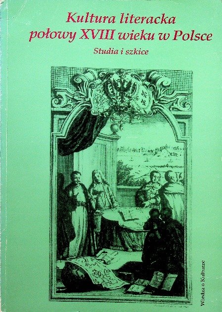 Kultura literacka połowy XVII wieku w Polsce - Opracowanie zbiorowe | Książka w Empik