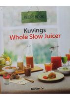 Kuvings Whole Slow Juicer Recipe Book - Opracowanie zbiorowe | Książka ...
