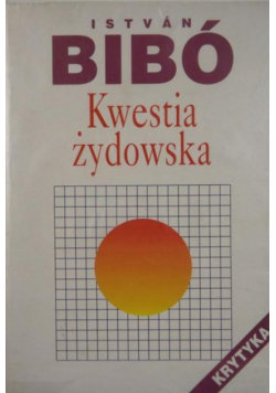 Kwestia żydowska - Bibo Istvan | Książka w Empik