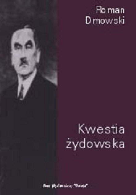 Kwestia żydowska - Dmowski Roman | Książka w Empik