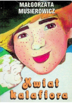 Kwiat kalafiora - Wydawnictwo Akapit Press | Książka w Empik