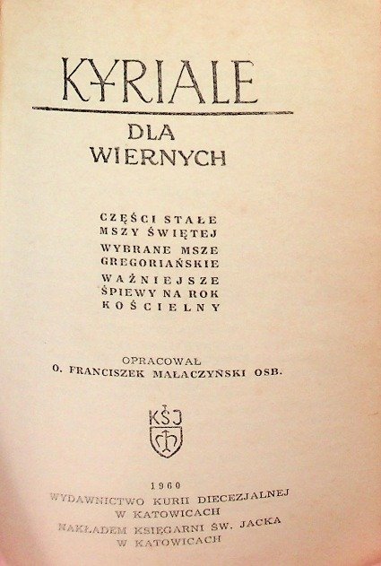Kyriale dla wiernych - Małaczyński Franciszek | Książka w Empik