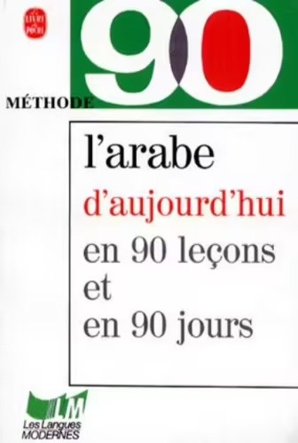L'arabe aujourd'hui en 90 leçons - Opracowanie zbiorowe | Książka w Empik