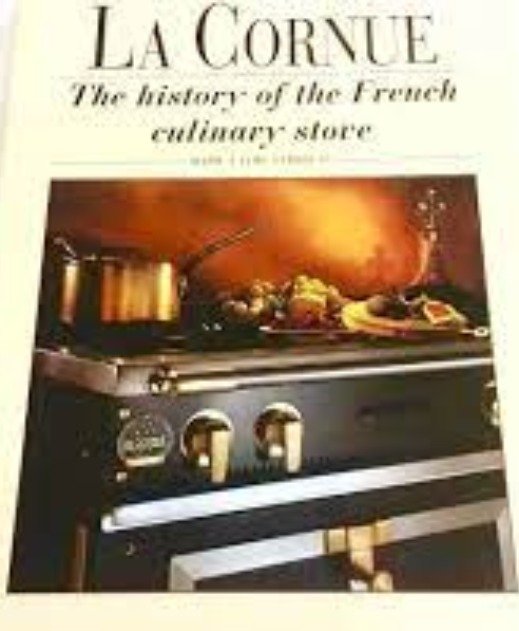 La Cornue The History of the French Culinary Stove - W opisie | Książka ...