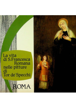 La vita di s francesca - Opracowanie zbiorowe | Książka w Empik