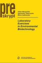 Laboratory exercises in environmental biotechnology - W opisie ...