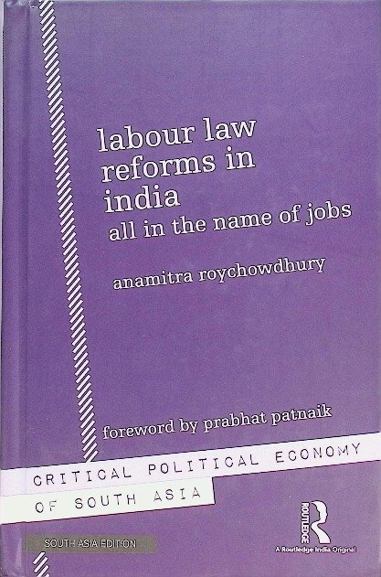 Labour Law Reforms in India: All in the Name of Jobs - Opracowanie zbiorowe | Książka w Empik