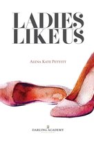 Ladies Like Us - Pettitt Alena Kate | Książka w Empik
