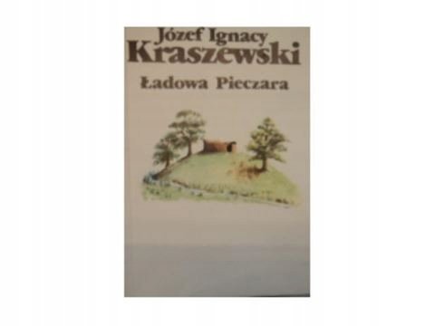 Ładowa Pieczara - Kraszewski Józef | Książka w Empik