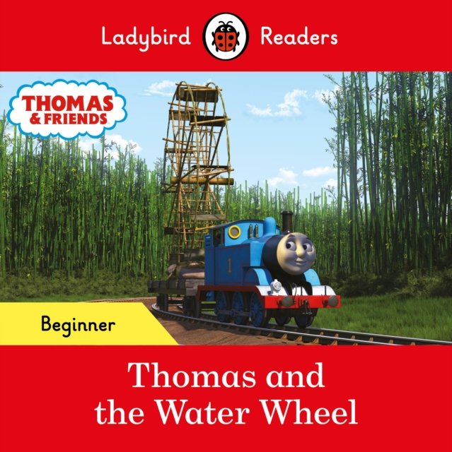 Ladybird Readers Beginner Level - Thomas the Tank Engine - Thomas and ...
