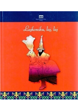 Lajkoniku laj laj - Opracowanie zbiorowe | Książka w Empik