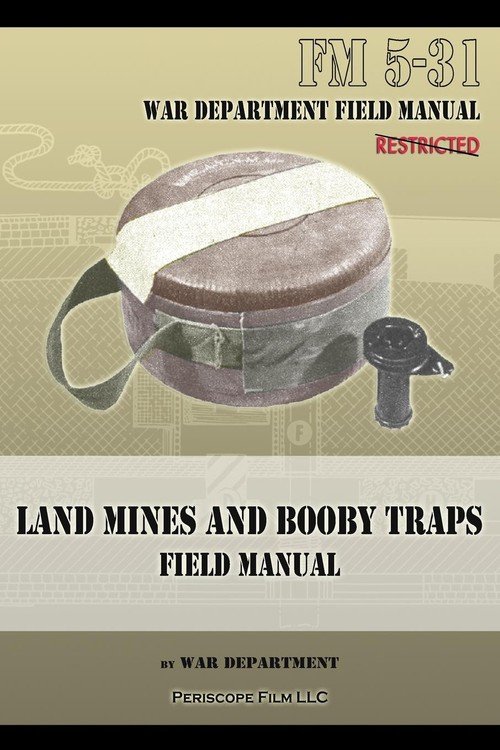 Land Mines and Booby Traps Field Manual - War Department | Książka w Empik