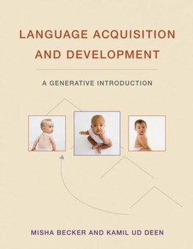 Language Acquisition and Development: A Generative Introduction ...
