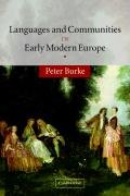 Languages and Communities in Early Modern Europe - Burke Peter ...