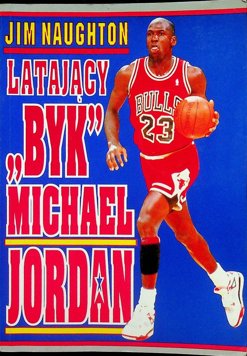 Latający byk Michael Jordan - Opracowanie zbiorowe | Książka w Empik