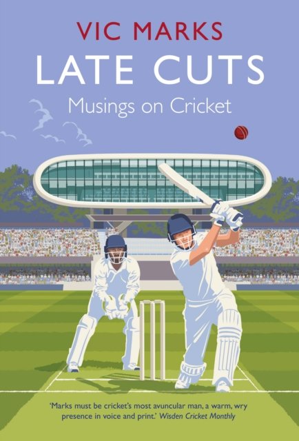 Late Cuts: Musings on cricket - Vic Marks | Książka w Empik