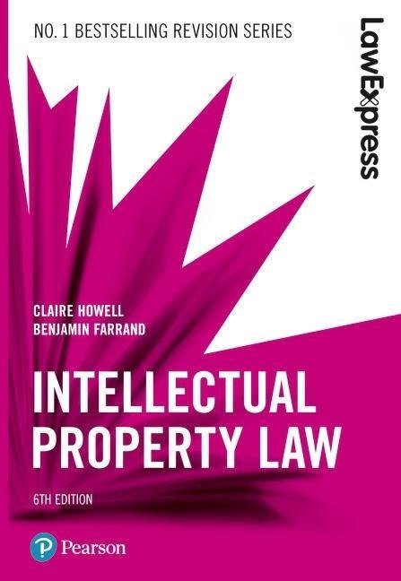 Law Express. Intellectual Property. Sixth edition - Opracowanie ...