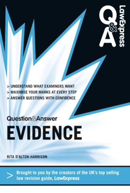 Law Express Question and Answer: Evidence Law (Q&A Revision Guide ...
