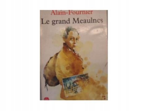 Le grand Meaulnes - Alain-Fournier Henri | Książka w Empik