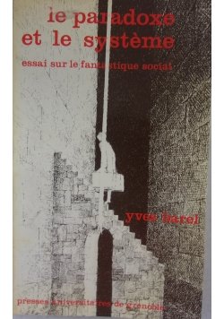 Le paradoxe et le systeme - Presses Universitaires de Grenoble ...