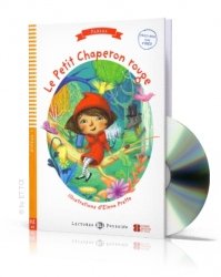 Le Petit Chaperon Rouge + Video MultiROM. Lectures ELI Poussins. Poziom ...