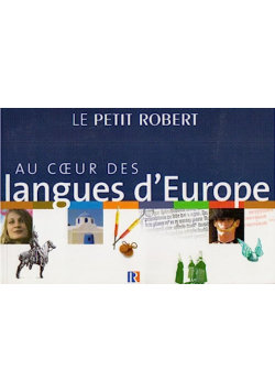 Le petit robert au coeur des langues dEurope - Opracowanie zbiorowe ...