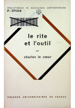Le rite et l outil - Opracowanie zbiorowe | Książka w Empik