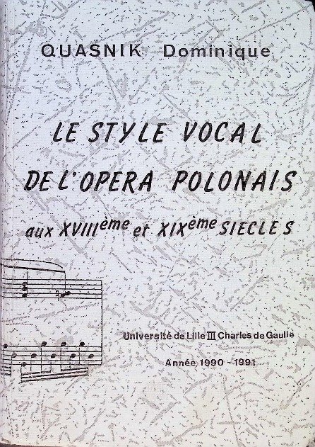 Le style vocal de l'opéra Polonais aux XVIIIème et XIXème siècle ...