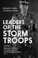 Leaders of the Storm Troops - Miller Michael D. | Książka w Empik