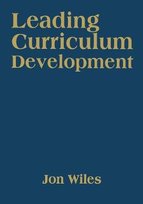 Leading Curriculum Development - Wiles Jon W. | Książka w Empik