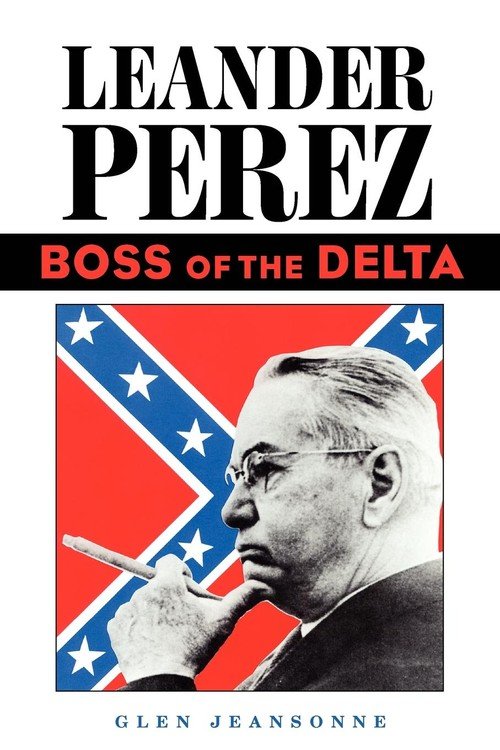 Leander Perez - Jeansonne Glen | Książka w Empik